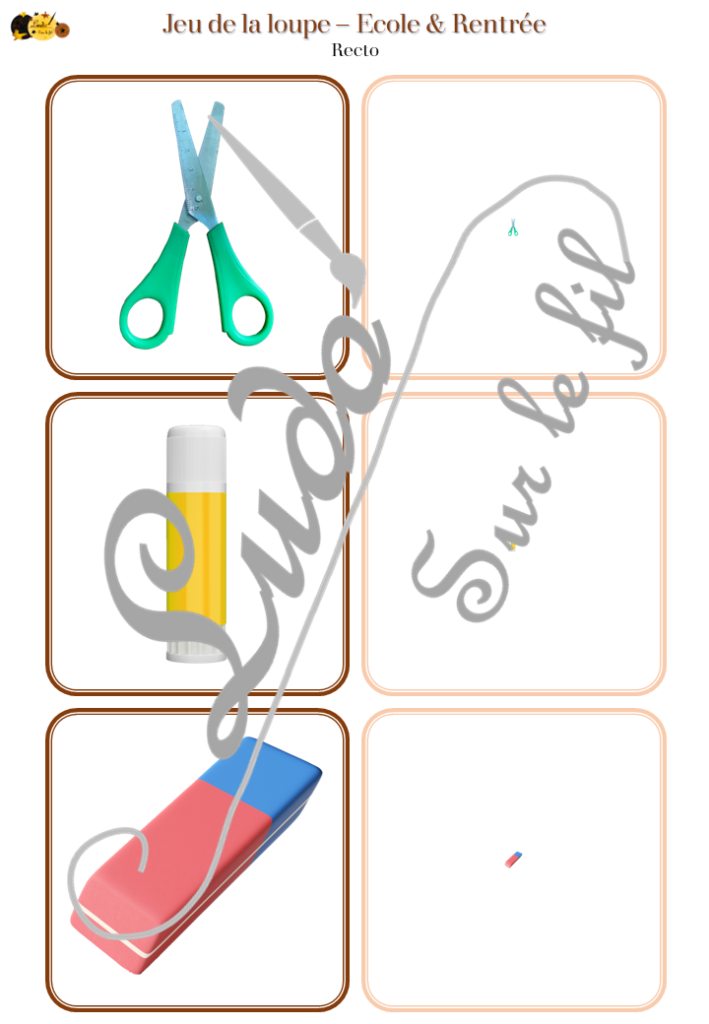 Jeu de la loupe - Ecole & Rentrée - Ludo Sur Le Fil